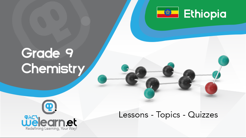 Grade 9 – Chemistry - WeLearn.et