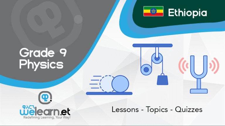 Grade 9 - Physics - WeLearn.et